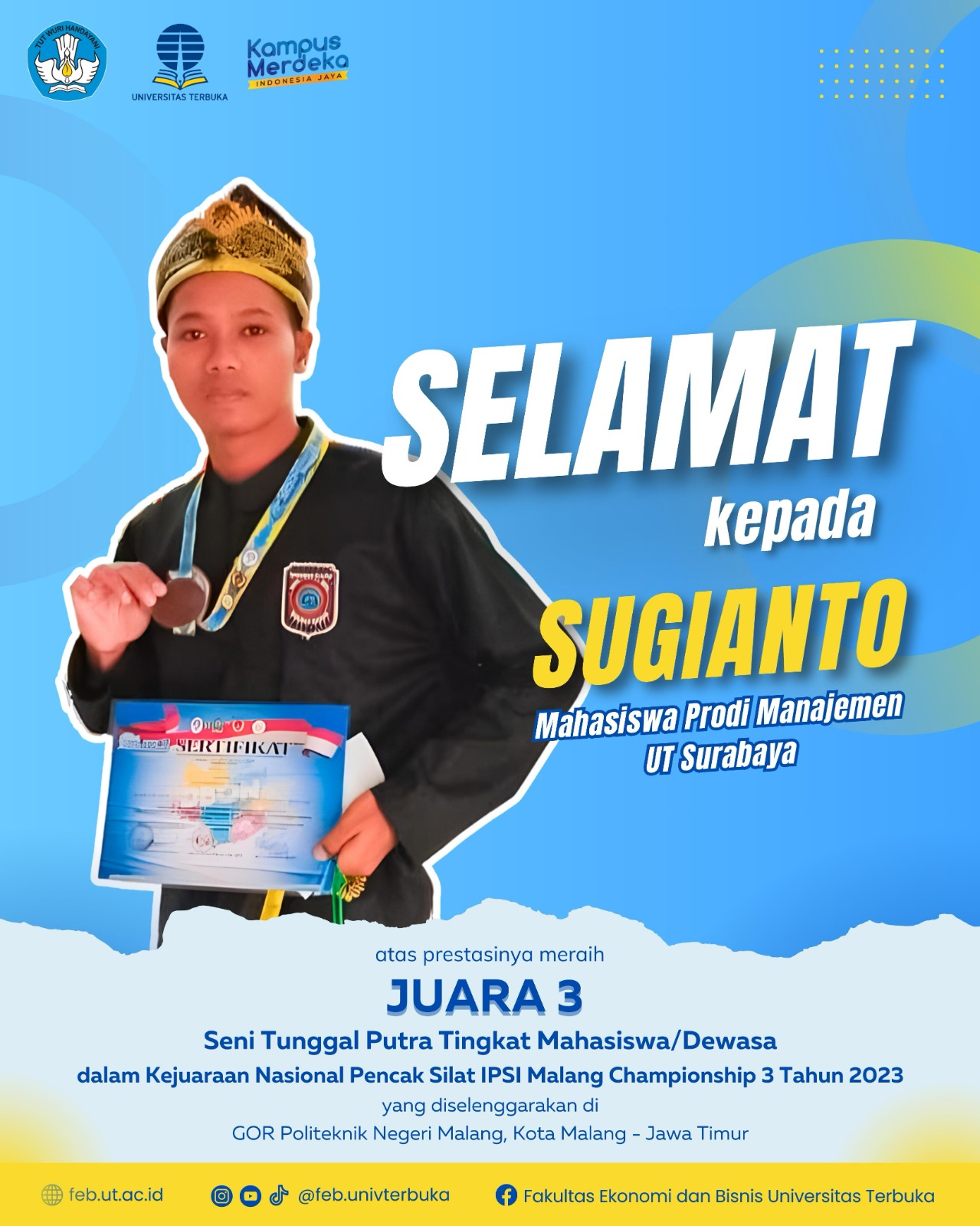 Prestasi Sugiyanto Mahasiswa Manajemen FEB UT, Juara 3 Seni Tunggal ...