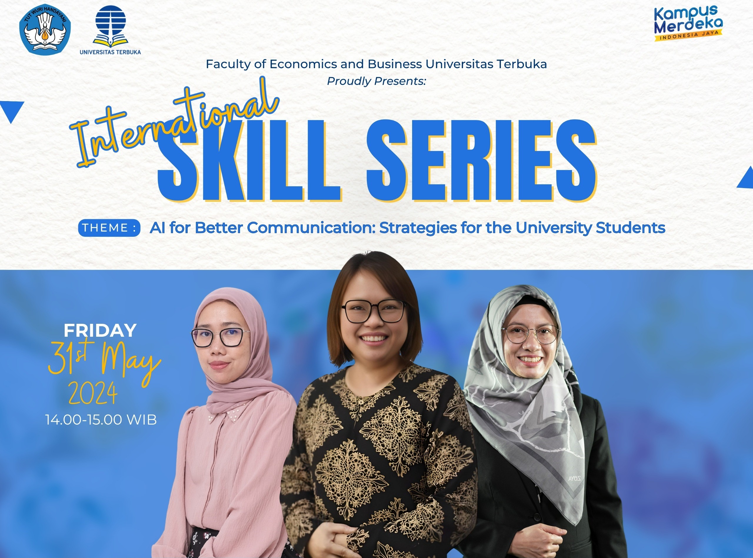 International Skill Series - Fakultas Ekonomi dan Bisnis Universitas ...